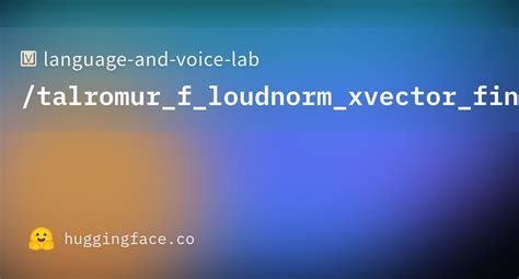 Language And Voice Labtalromurfloudnormxvectorfinetunefastspeech2