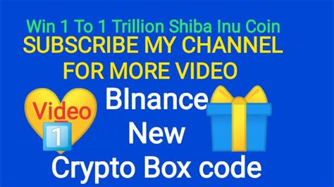 Today New Crypto Box Code Binance Crypto Box Code Free Binance Gift Box Code Cryptobox 28 2