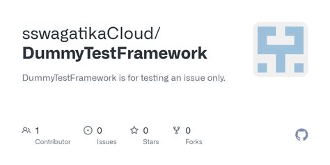Github Sswagatikaclouddummytestframework Dummytestframework Is For