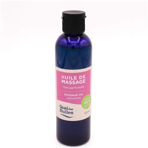 Huile De Massage Sans Parfum Savonnerie Quai Des Bulles