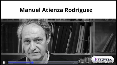 Powtoon Razones Del Derecho Manuel Atienza Youtube
