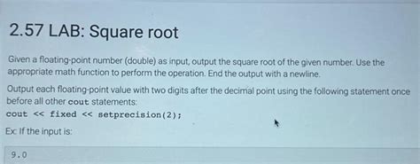 solved 2 57 lab square root given a floating point number