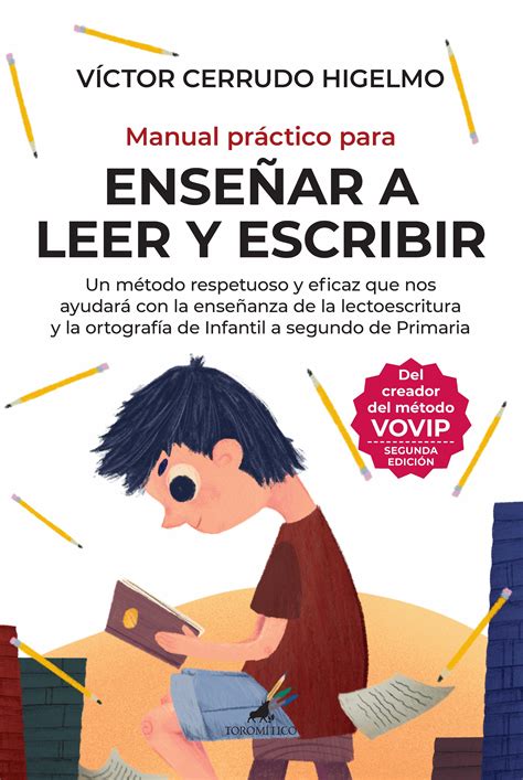 Manual Práctico Para Enseñar A Leer Y Escribir Toromítico