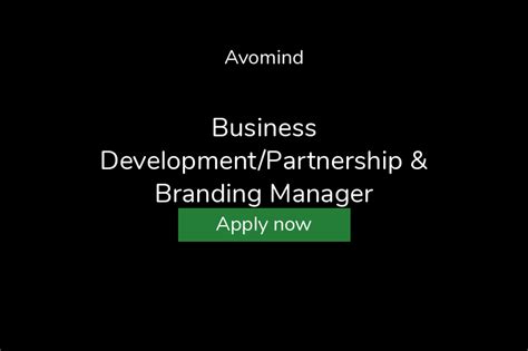 Apply To Business Developmentpartnership And Branding Manager At Avomind