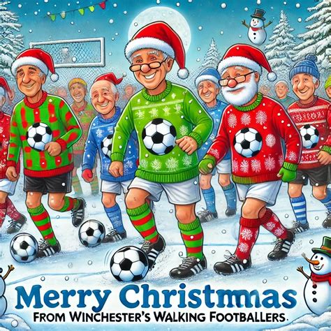 A Merry Christmas From All At Winchester Walking Football Club