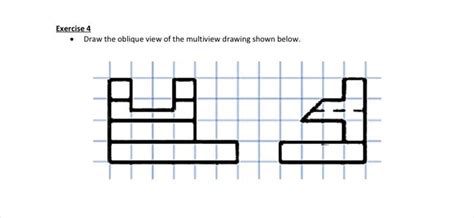 Solved Exercise Draw The Oblique View Of The Multiview Chegg