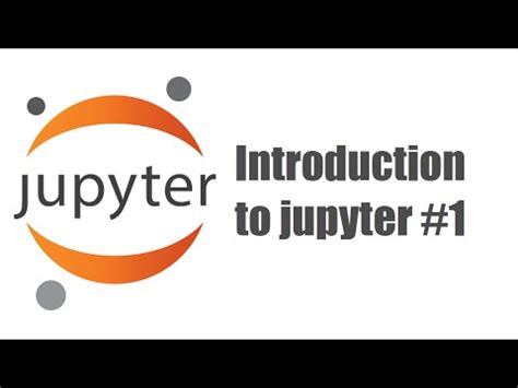 Introduction Jupyter Tutorial Ipython Youtube