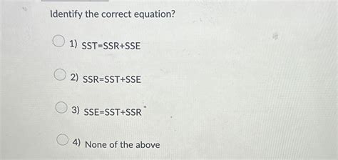 Solved Identify The Correct