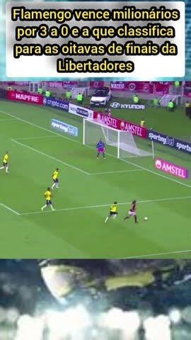 Flamengo vence milionários por 3 a 0 e a que classifica para as oitavas
