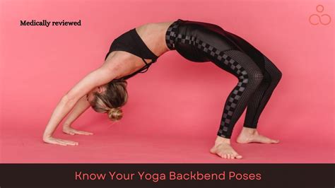 Know Your Yoga Backbend Poses