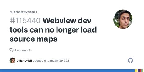 Webview Dev Tools Can No Longer Load Source Maps · Issue 115440