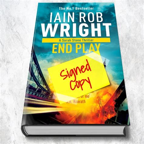 Signed Edition Of End Play Iain Rob Wright