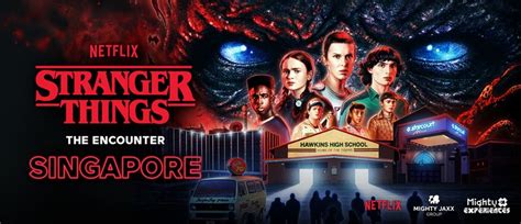 Stranger Things The Encounter Singapore Singapore Eventfinda