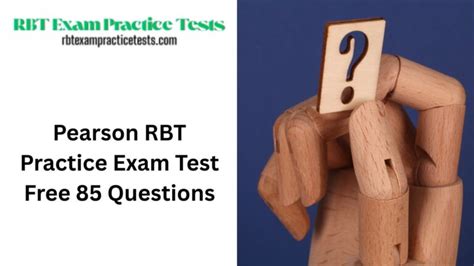 Pearson Rbt Practice Exam Test Free 85 Questions Rbt Exam Practice