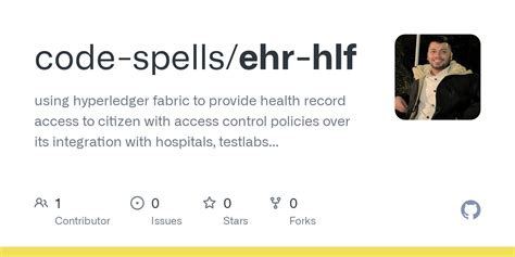 GitHub Code Spells Ehr Hlf Using Hyperledger Fabric To Provide