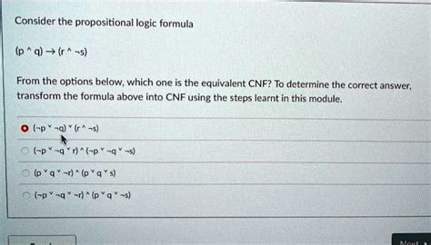 Solved Propositional Logic Consider The Propositional Logic Formula Q