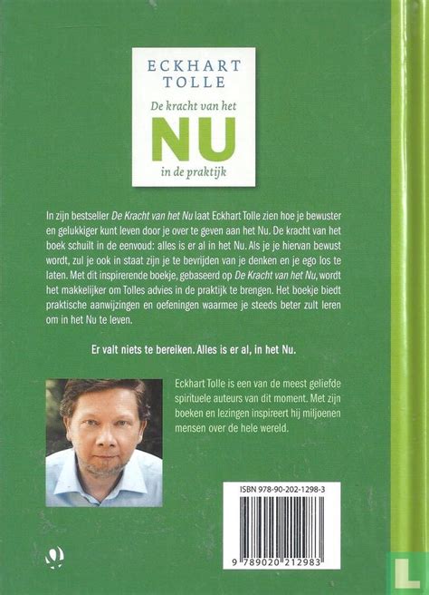 De Kracht Van Het Nu In De Praktijk 2018 Tölle Ulrich Leonard