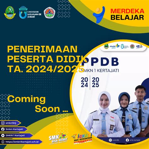 Penerimaan Peserta Didik Baru TA 2024 2025 SMK NEGERI 1 KERTAJATI