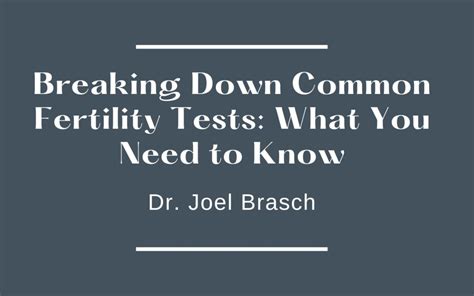 Breaking Down Common Fertility Tests What You Need To Know Dr Joel