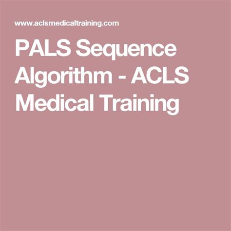 Pals Sequence Algorithm Acls Medical Training Acls Medical