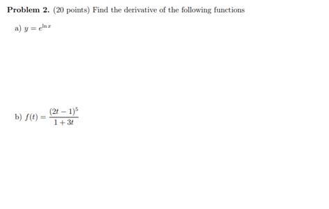 solved problem 1 30 points consider the function f t