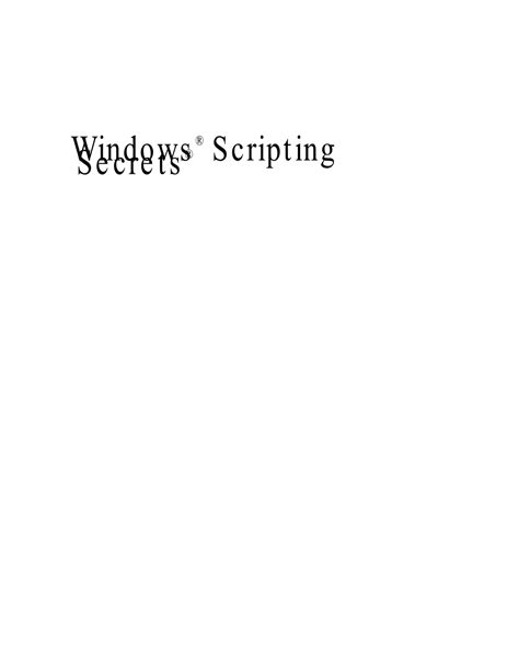 Windows Scripting Secrets DocsLib