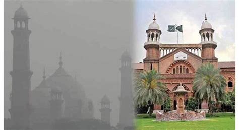 Lhc Expresses Satisfaction On Punjab Govts Smog Control Efforts Urdupoint