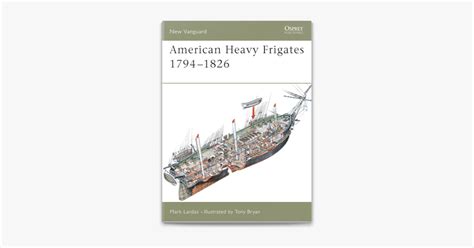 ‎american Heavy Frigates 17941826 On Apple Books