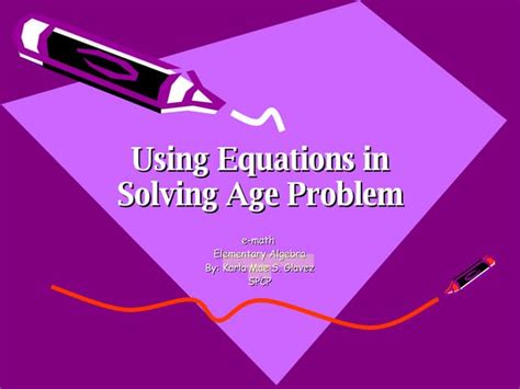 Algebra Age Problem Ppt