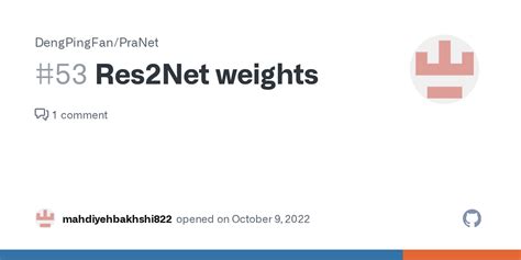 Res2net Weights · Issue 53 · Dengpingfanpranet · Github