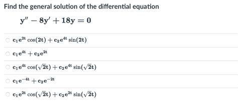 Solved Find The General Solution Of The Differential