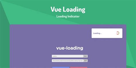 Vue Loading Loading Indicator Made With Vue Js