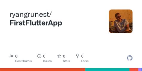 github ryangrunest firstflutterapp