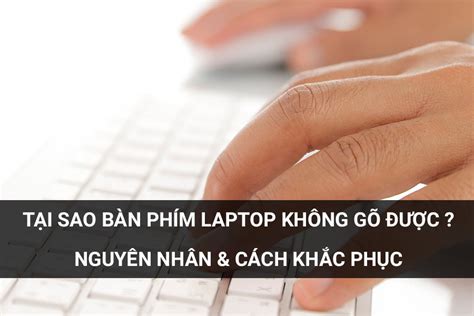 Causes And How To Fix Laptop Keyboard Not Working