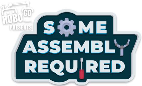 Some Assembly Required Home — Roboco
