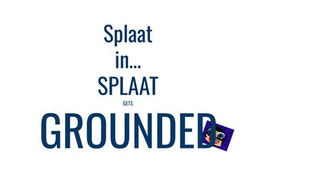 Splaat Gets Grounded Gaff Random Wiki Fandom