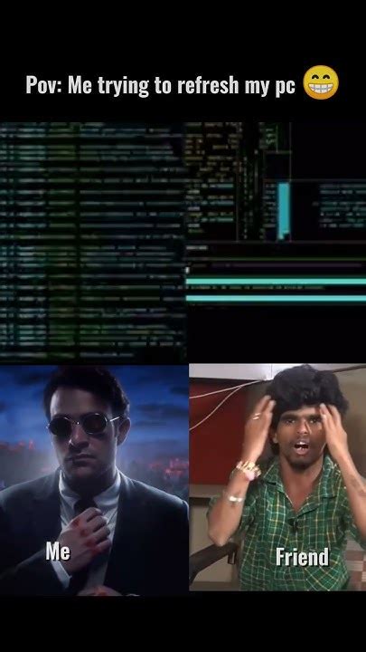 Me Updating Pc In Front Of Friend 🤣shorts Codingmemes Funnyshorts