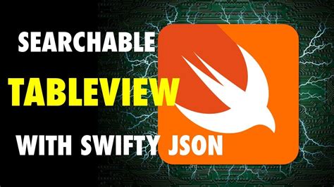 searchable table view with swifty json swift 3 xcode tutorial youtube