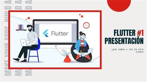 Quieres APRENDER a programar en Flutter Empieza aquí Presentación