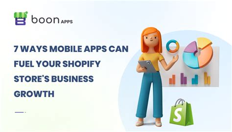 Boost Shopify Growth With Mobile App Strategies