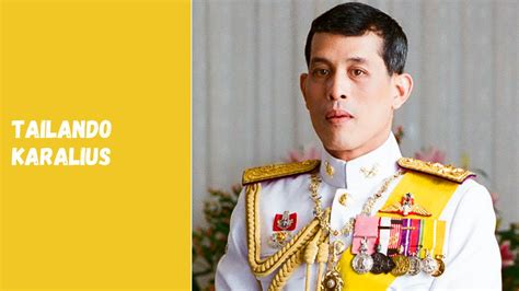 Tailando Karalius Maha Vajiralongkornas Apkeliauklt