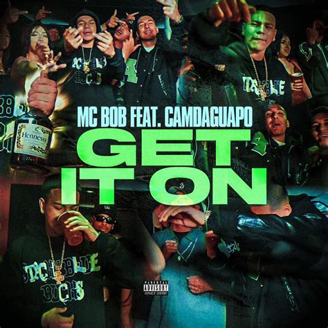 ‎Get It On (feat. CamDaGuapo) - Single - Album by MC BXB - Apple Music