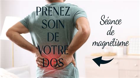 Soulagez votre dos avec cette séance de magnétisme YouTube