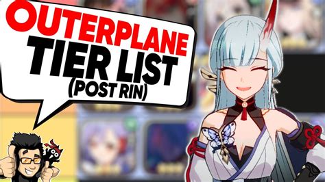 Tier List Post Rin Outerplane Youtube