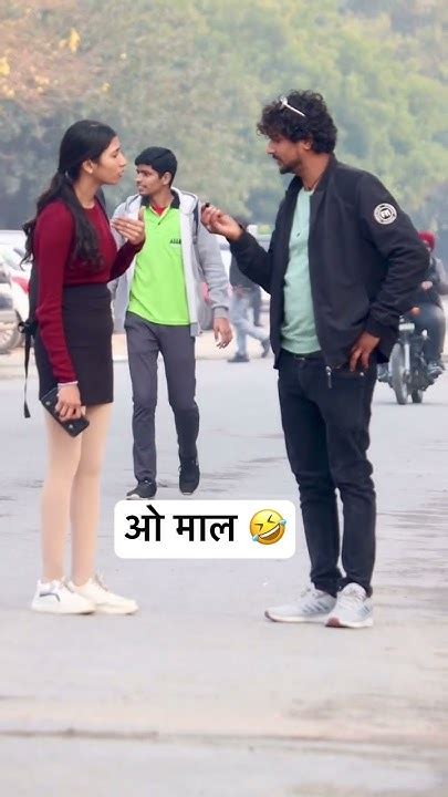 ओ माल 🤣ll Ytshorts Funny Prank Comedy Youtube