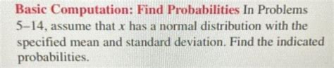 Solved Basic Computation Find Probabilities In Problems Chegg