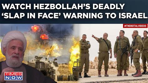 Hezbollah Warns Israel Against War In Lebanon Gaza Conflict To