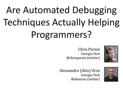 Are Automated Debugging Techniques Actually Helping Programmers Pptx