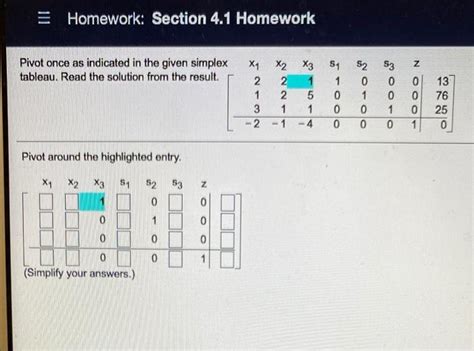 Solved Homework Section 41 Homework Pivot Once As