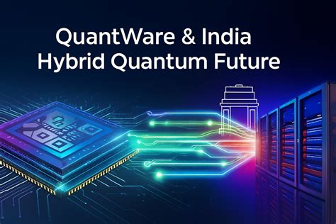 A Quantum Classical Hybrid That Puts India On The Global Tech Map